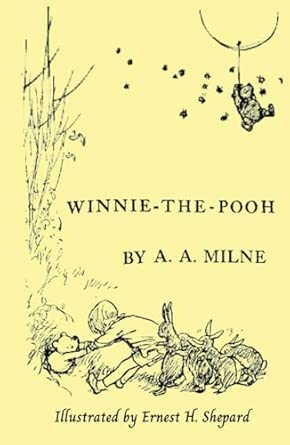 Winnie The Pooh: Original 1926 Illustrated First Edition: Milne, A. A ...