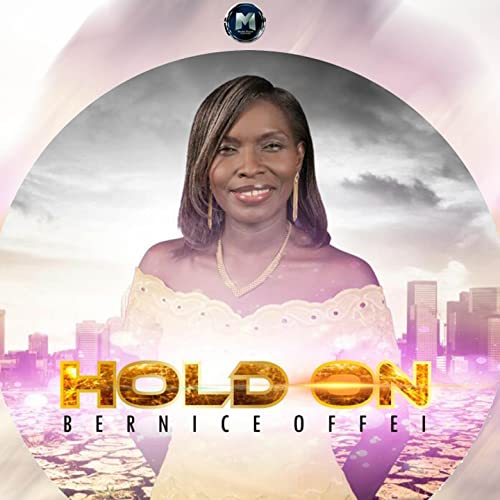 Play Hold On by Bernice Offei on Amazon Music