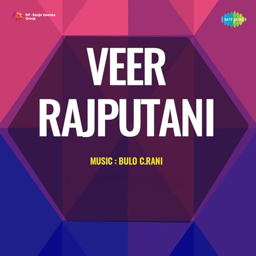 Amazon MusicでBulo C. Rani & G. S. NepaliのVeer Rajputani (Original ...