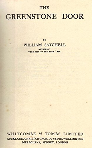 The greenstone door: Satchell, William: Amazon.com: Books