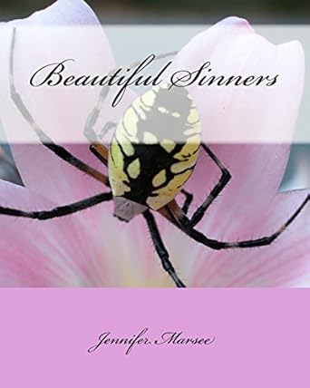 Amazon.com: Beautiful Sinners: 9781494471934: Marsee, Jennifer: Books