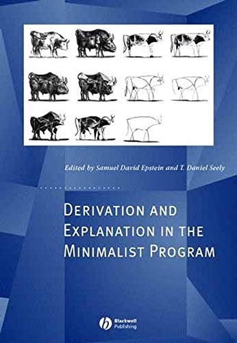 Derivation And Explanation In The Minimalist Program Generative Syntax Book 3 Kindle Edition