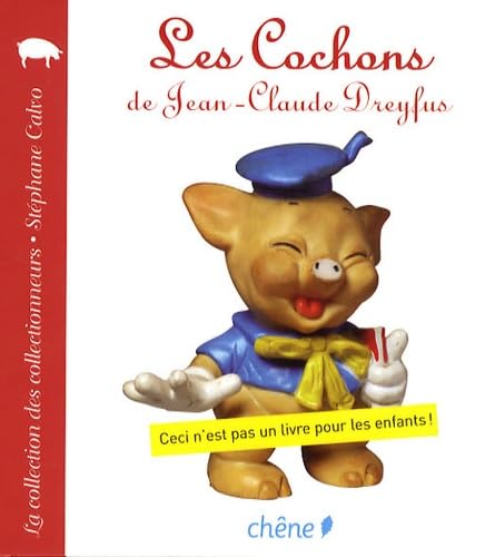 Amazon.com: Les Cochons de Jean-Claude Dreyfus: 9782842779368: Stéphane ...