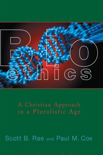『Bioethics: A Christian Approach in a Pluralistic - 読書メーター