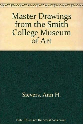 Buy Master Drawings from the Smith College Museum of Art Book Online at ...