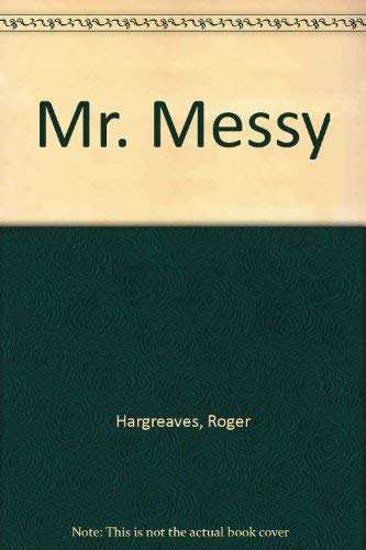 Buy Mr. Messy Book Online at Low Prices in India | Mr. Messy Reviews ...