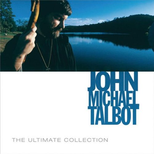 The Ultimate Collection - CD John Michael Talbot - Amazon.com Music