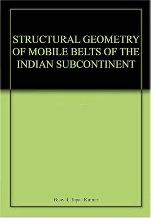 Amazon.in: Buy STRUCTURAL GEOMETRY OF MOBILE BELTS OF THE INDIAN ...
