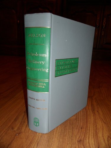 Petroleum Refinery Engineering: Amazon.co.uk: Nelson, W.: 9780070462687 ...
