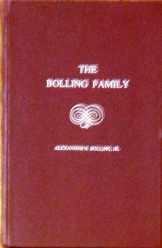Bolling Family Eight Centuries of Growth: Amazon.co.uk: Bolling ...