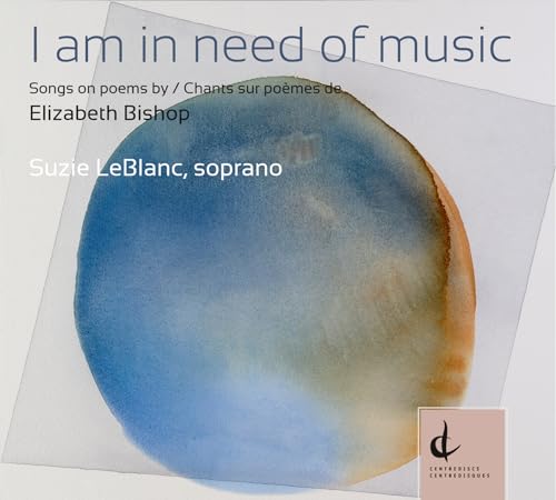 Amazon.com: I Am in Need of Music: Songs on Poems by Elizabeth Bishop ...