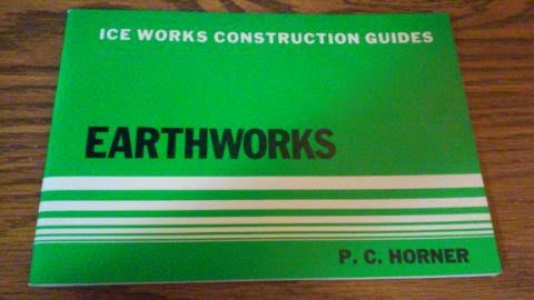 Earthworks (I.C.E.Works Construction Guides): Amazon.co.uk: Horner, P.C ...