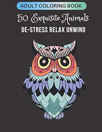 Amazon.com: ADULT COLORING BOOK: 50 Exquisite Animals: De-Stress Relax ...