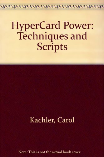 Hypercard Power: Techniques and Scripts: 9780201067019: Computer ...