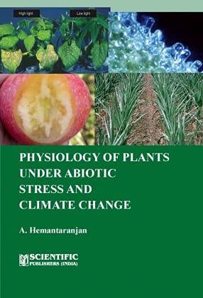 Amazon.fr - Physiology of Plants Under Abiotic Stress and Climate ...