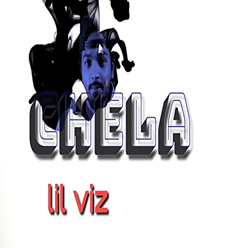 Chela de LIL VIZ en Amazon Music Unlimited