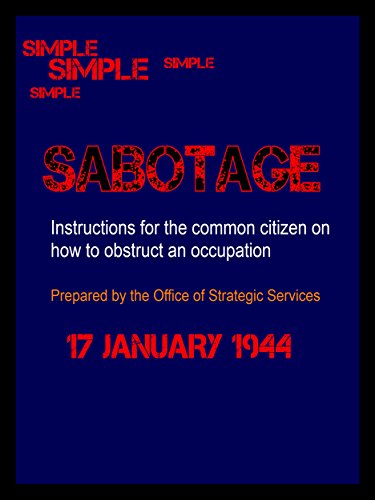 Amazon.com: Simple Sabotage: Instructions for the Common Citizen on How ...