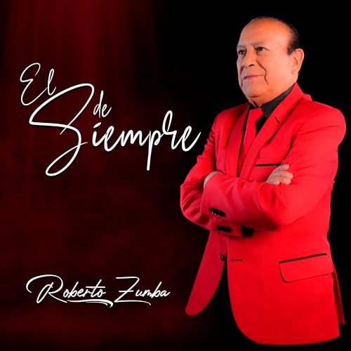 Noches De Amor song by Roberto Zumba from El de Siempre on Amazon Music