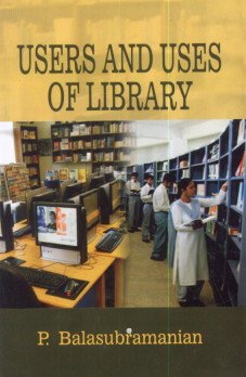 Buy Users and Uses of Library Book Online at Low Prices in India ...