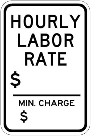 Amazon.com : STOPSignsAndMore - Vehicle Repair Hourly Labor Rate Sign ...
