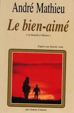Amazon.com: Le Bien-aimé: 9782922512045: André Mathieu: Books