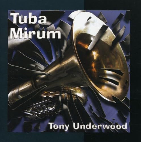 Tuba Mirum: Tony Underwood, Billie Holiday, Thom Bell, Thelonious Monk ...