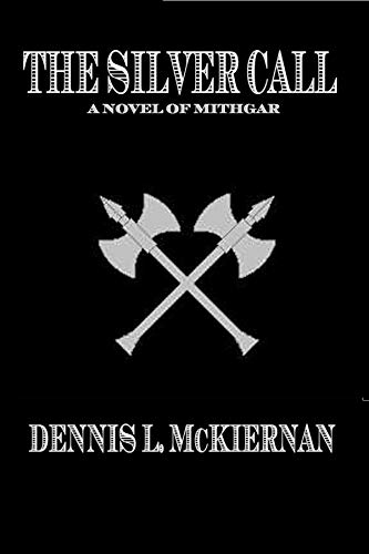 The Silver Call: A Novel of Mithgar (Mithgar Series) eBook : McKiernan ...