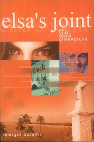 Buy Elsa's Joint: And Some Goan Characters Book Online at Low Prices in ...