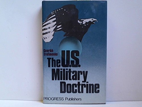 Amazon.com: The U S Military Doctrine: 9789997853219: trofimenko ...
