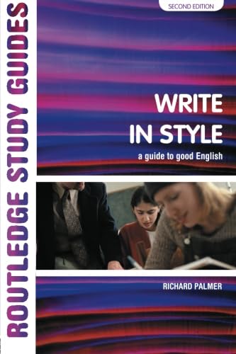 Amazon.com: Write in style (Routledge Study Guides): 9780415252638 ...