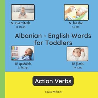 Albanian - English Words for Toddlers - Action Verbs: Teach and Learn ...