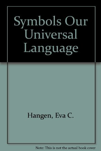 Symbols; our universal language : Hangen, Eva C.: Amazon.de: Bücher