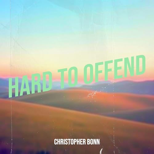 Play Hard to Offend by Christopher Bonn on Amazon Music Unlimited