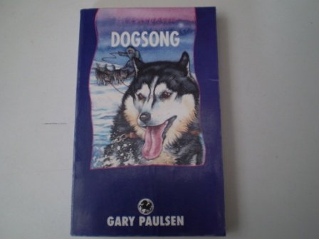 DOGSONG (KELPIES): Gary Paulsen: 9780862413231: Amazon.com: Books