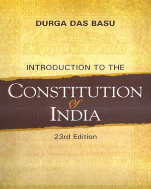Introduction To The Constitution Of India 23rd Edition Book in English By Durga Das Basu ...