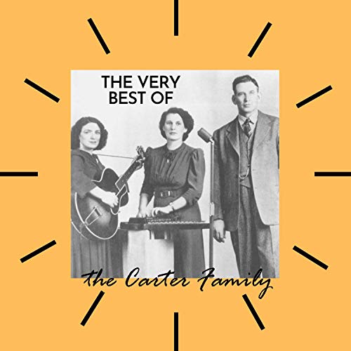 Play The Very Best Of by The Carter Family on Amazon Music