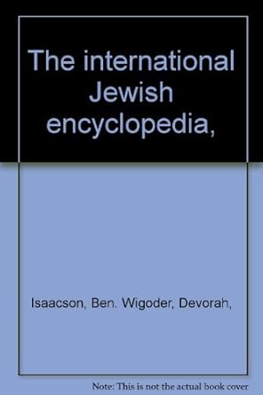 The international Jewish encyclopedia,: Bernard W. Taylor III: Amazon ...