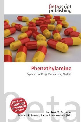 Phenethylamine: unknown author: 9786130963521: Amazon.com: Books