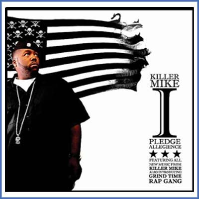 Killer Mike - I Pledge Allegiance To The Grind - Amazon.com Music