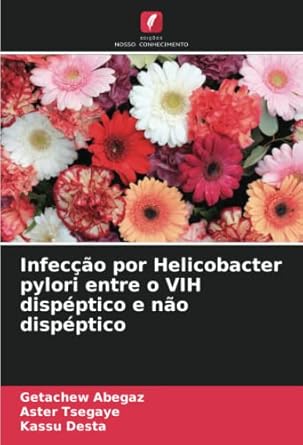 Amazon.in: Buy Infec o por Helicobacter pylori entre o VIH disp ptico e ...