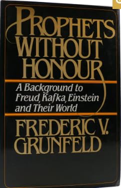 Amazon.com: Prophets Without Honour: A Background to Freud, Kafka ...