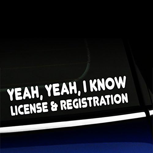 Amazon.com: 2 Pack - I Know I Know License and Registration Decals ...