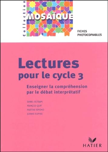 Amazon.co.jp: Lecture pour le cycle 3 : Enseigner la compréhension par ...