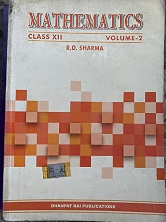 Amazon.in: Buy Mathematics Class XII Volume -2 R.D Sharma Book Online at Low Prices in India ...
