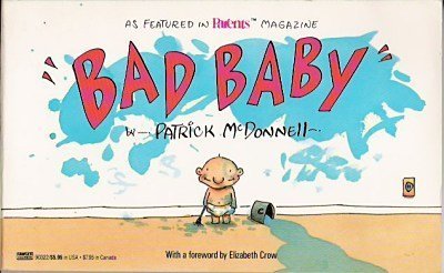 Bad Baby: McDonnell, Patrick: 9780449903223: Amazon.com: Books