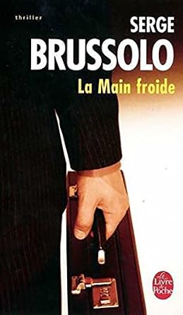 La main froide : Brussolo, Serge: Amazon.fr: Livres
