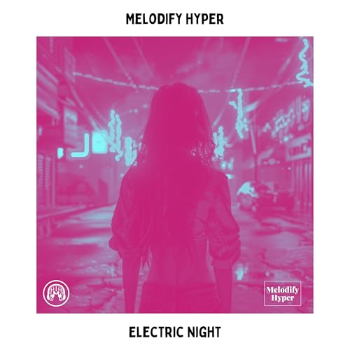 Play Electric Night (Hyper Nightcore) by Melodify Hyper on Amazon Music ...