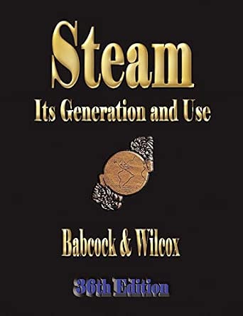 Steam: Its Generation and Use: Amazon.co.uk: Babcock & Wilcox Co ...