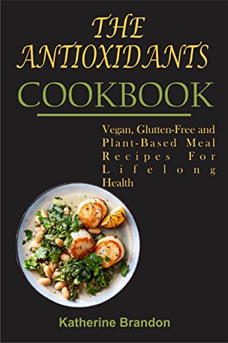 13 Best New Antioxidants Books To Read In 2023 - BookAuthority
