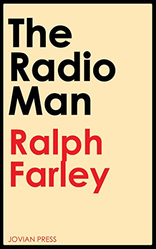 The Radio Man eBook : Farley, Ralph: Amazon.co.uk: Kindle Store